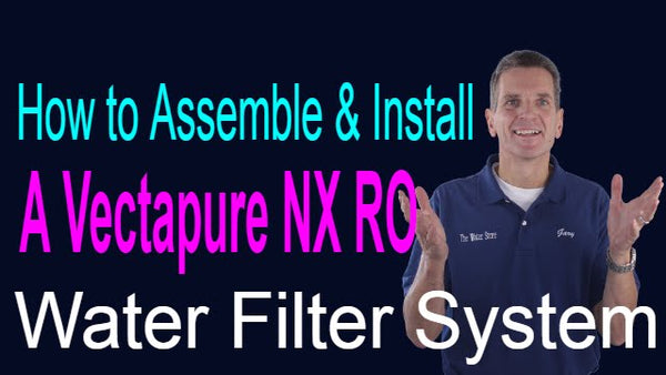 How to Install a Vectapure NX Reverse Osmosis Drinking Water System ...