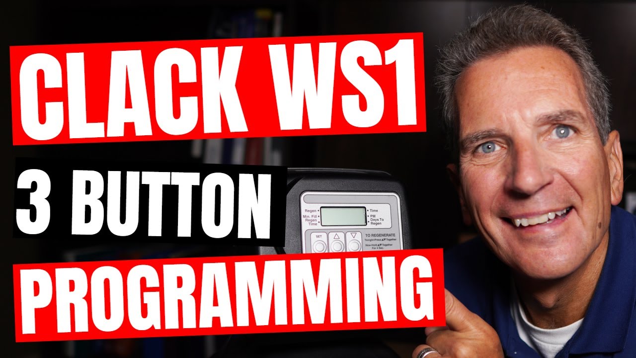 How to SET TIME and PROGRAM CLACK WS1 3 button Valve – Water eStore CA
